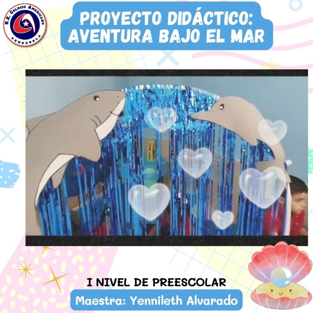 PROYECTO DIDÁCTICO: AVENTURA BAJO EL MAR – I NIVEL DE PREESCOLAR ...