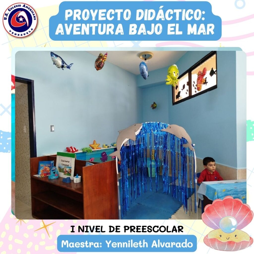 PROYECTO DIDÁCTICO: AVENTURA BAJO EL MAR – I NIVEL DE PREESCOLAR ...