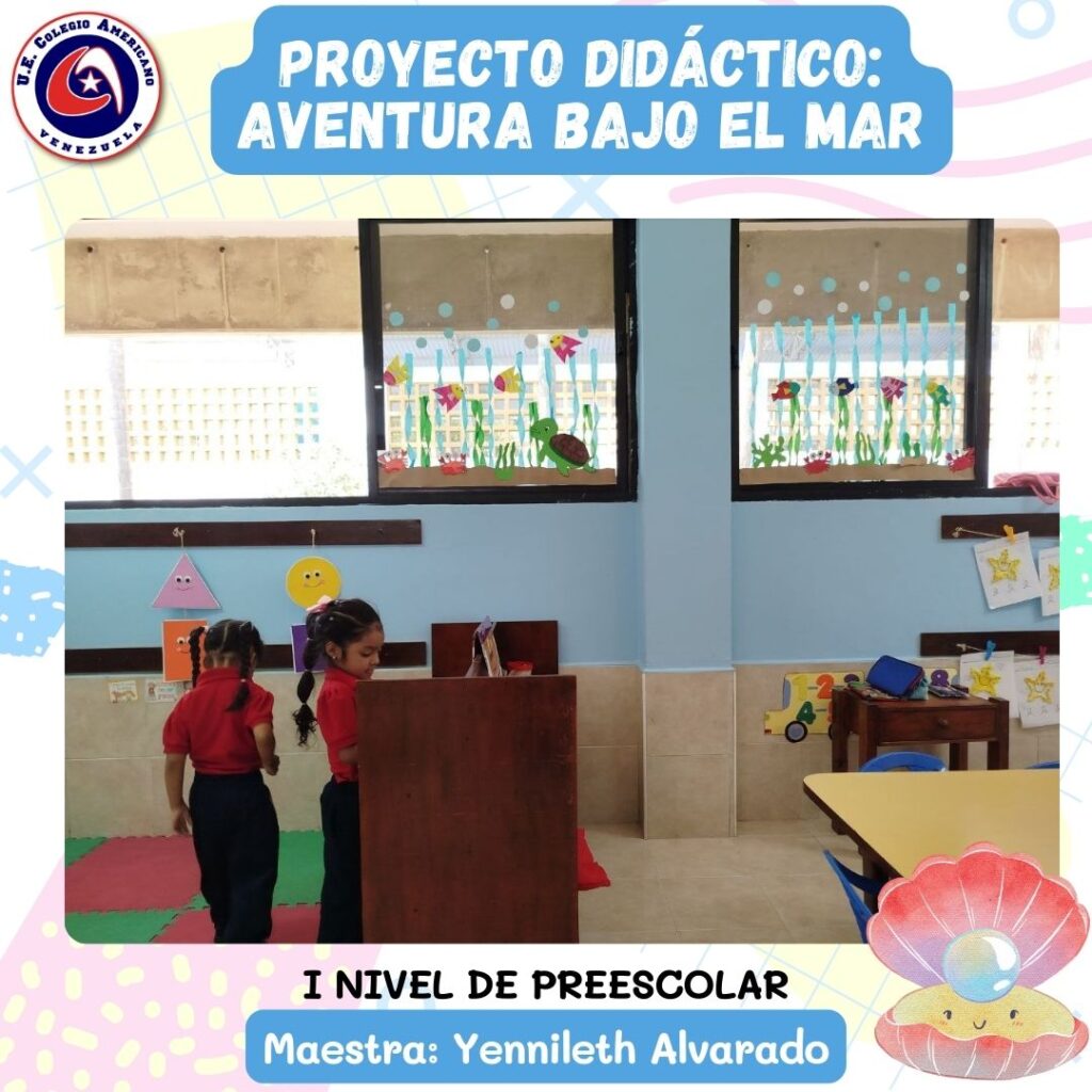 PROYECTO DIDÁCTICO: AVENTURA BAJO EL MAR – I NIVEL DE PREESCOLAR ...